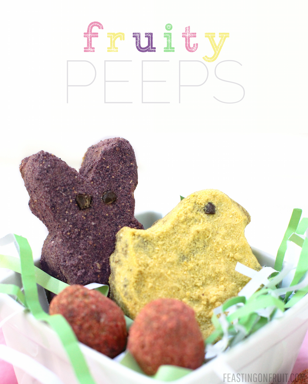 Fruity Peeps - Feasting on Fruit